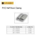 PVC Half Moon Casing – G.S. Electrical